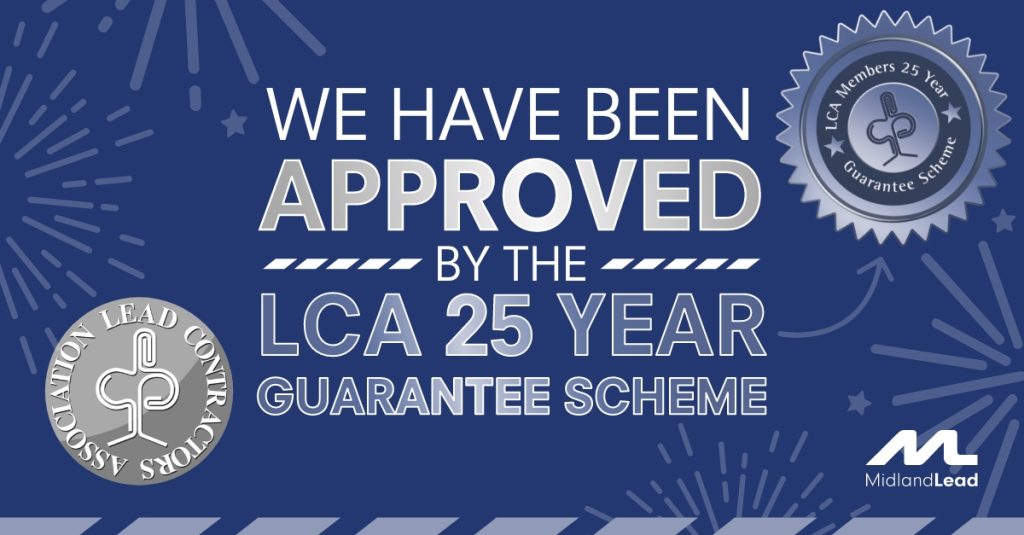 Midland Lead joins the LCA Members 25 Year Guarantee Scheme - Midland Lead